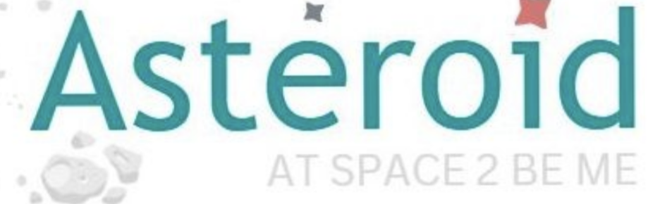 Asteroid Club – Space 2 Be Me